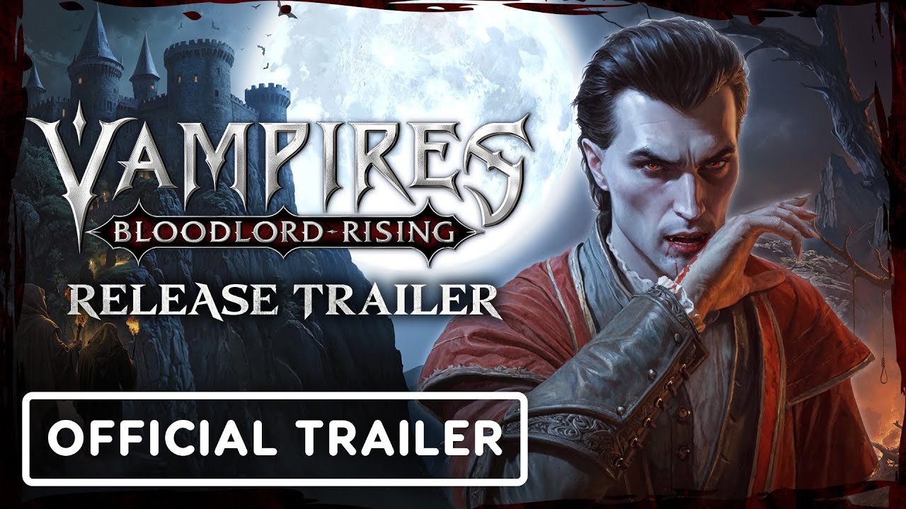 Vampires: Bloodlord Rising Gets Launch Trailer Ahead of Steam Early ...