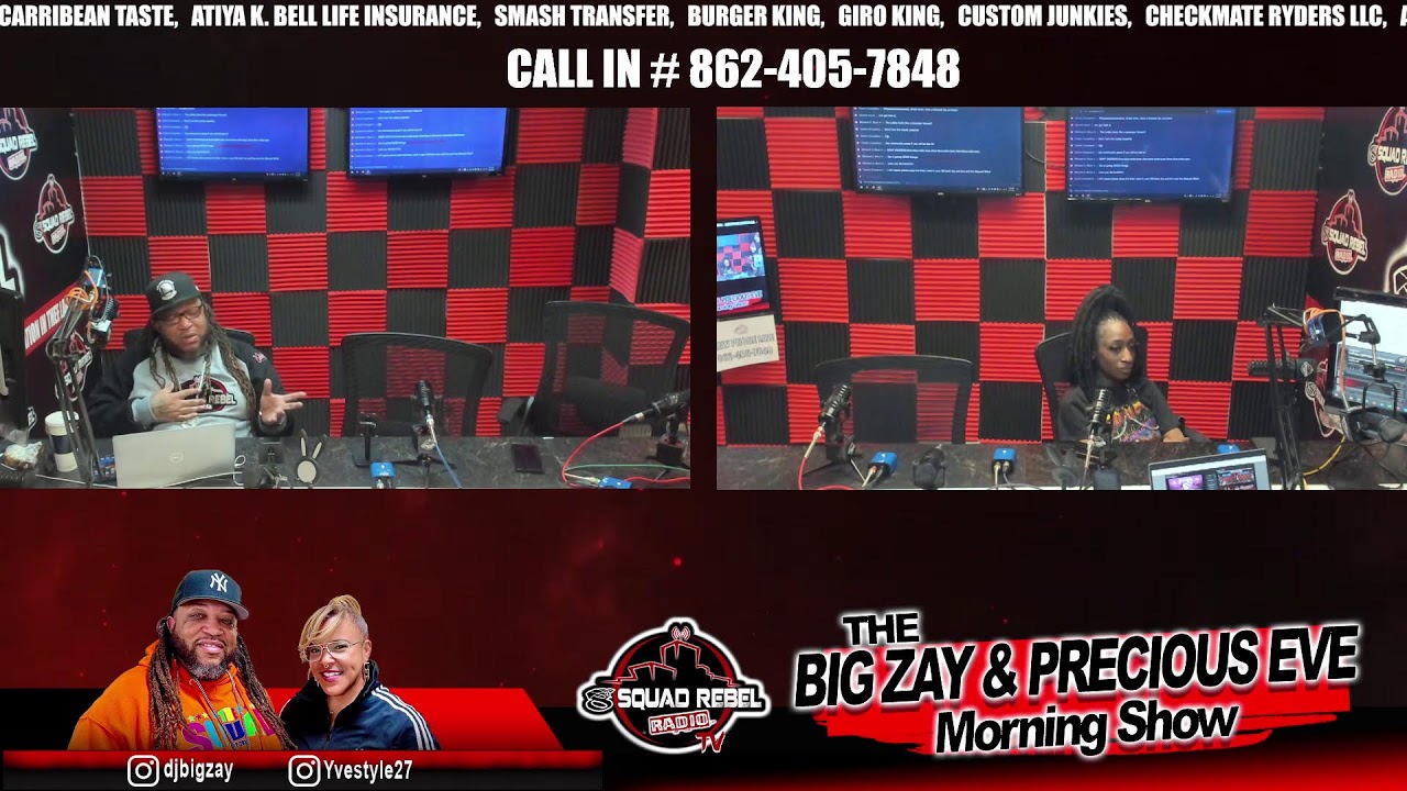 THE BIG ZAY & PRECIOUS EVE MORNING SHOW RADIO PODCAST - YouTube