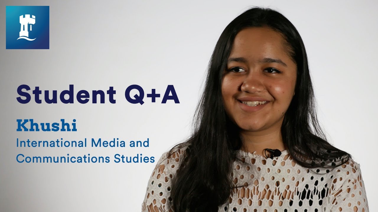 Student Q+A | Khushi | International Media and Communications Studies - YouTube