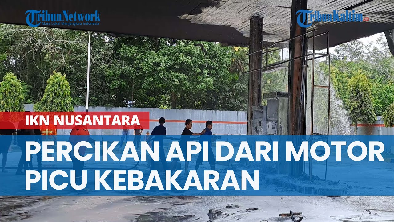 Percikan Api dari Motor Picu Kebakaran DI SPBU Barong Tongkok - YouTube