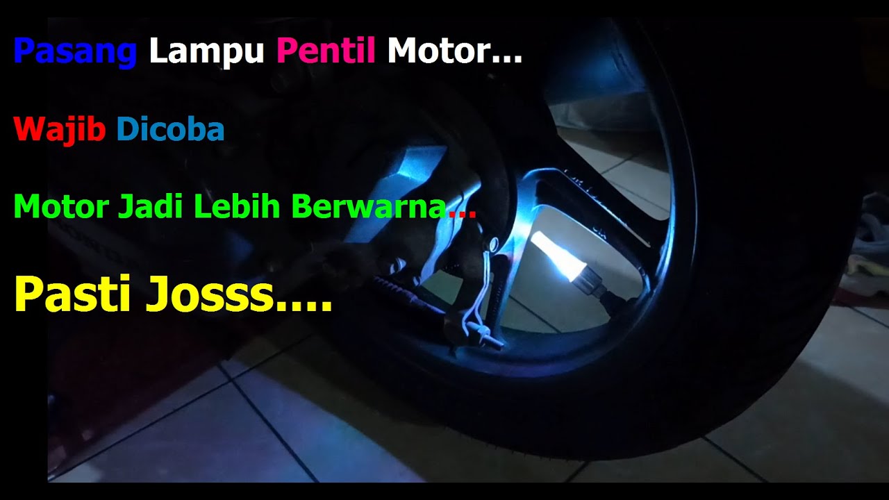 Tutorial Pasang Lampu LED pada Pentil Ban Motor - YouTube