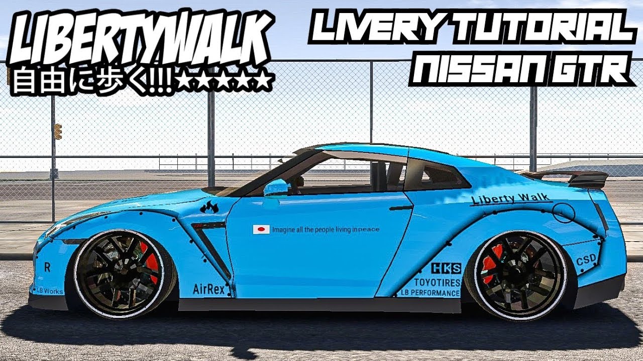 Liberty Walk Nissan GTR Livery Tutorial | Real Driving School - YouTube