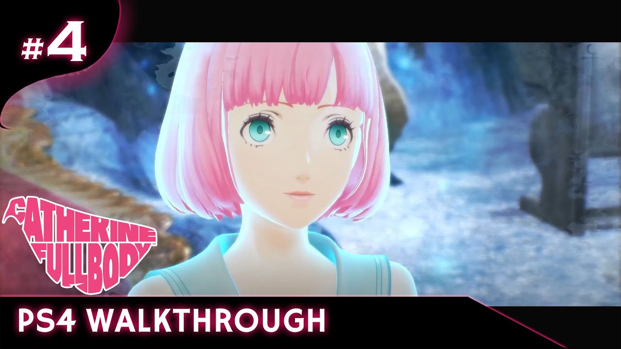 Catherine: Full Body - Gameplay Walkthrough | Part 4 [No Commentary ...