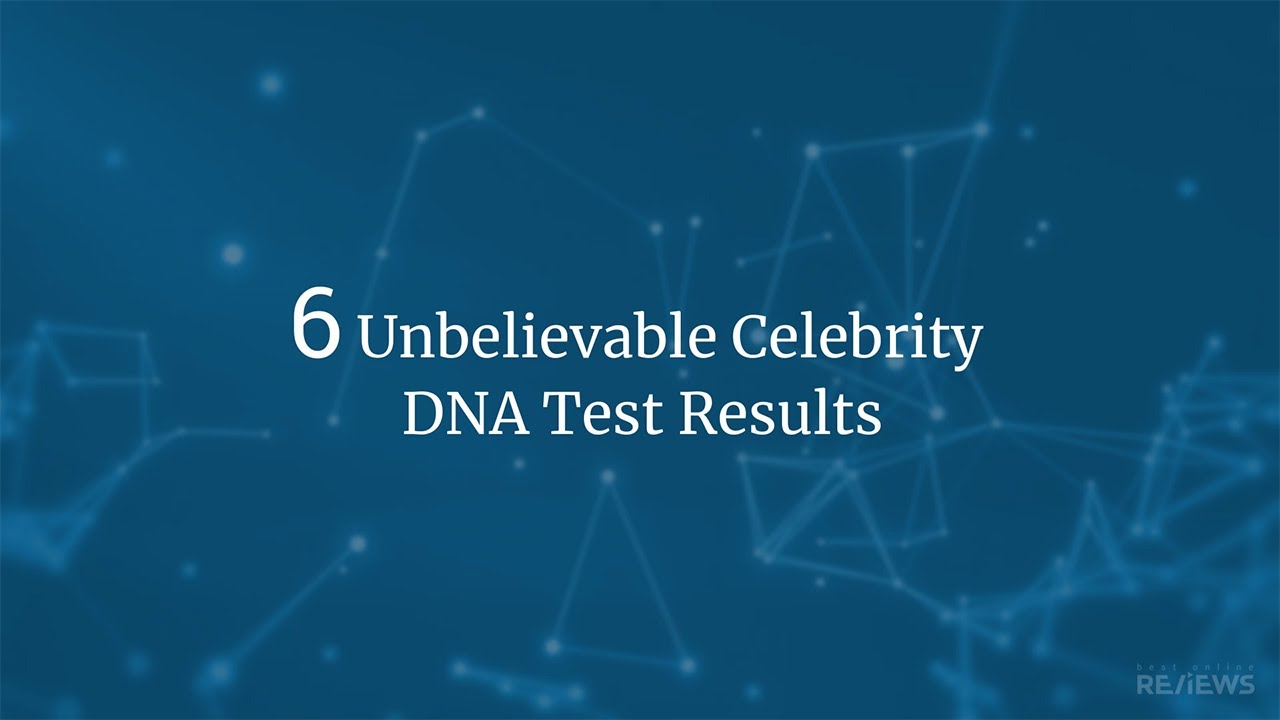 6 Unbelievable Celebrity DNA Test Results - YouTube