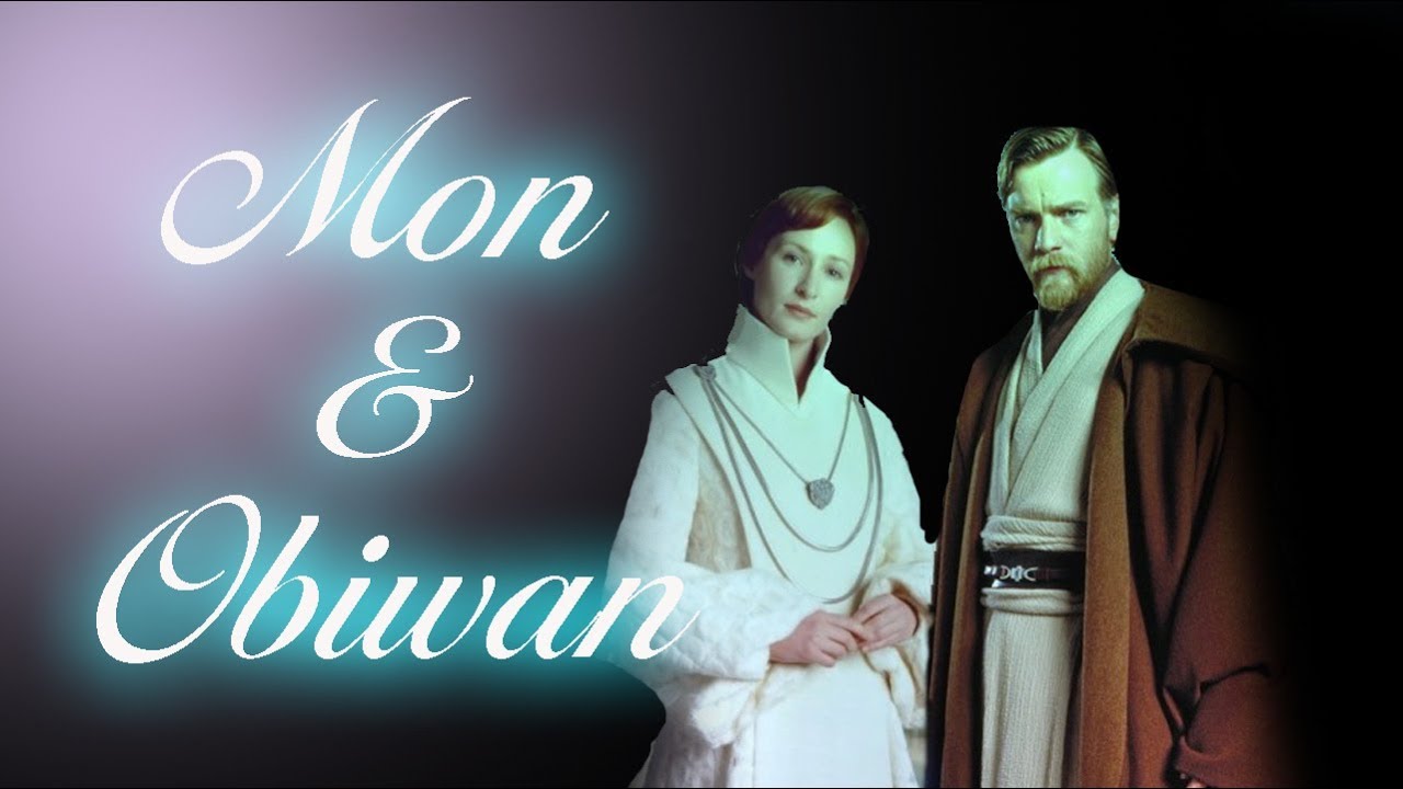 Obiwan and Mon Mothma ~ My lover is gone ~ Unpossibly Loveless Series ...