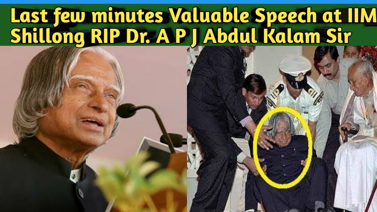 Abdul Kalam Sir last valuable speech..Last few minutes inspiring ...