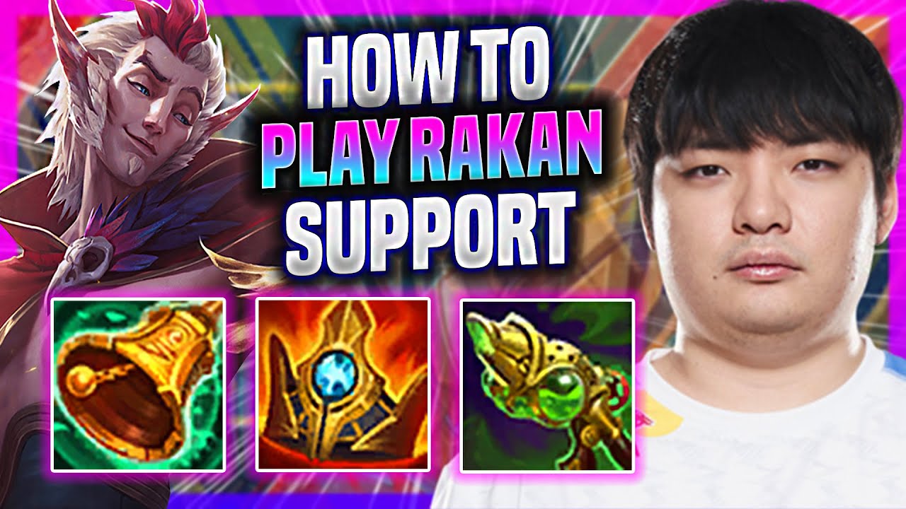 LEARN HOW TO PLAY RAKAN SUPPORT LIKE A PRO! - DRX Beryl Plays Rakan ...
