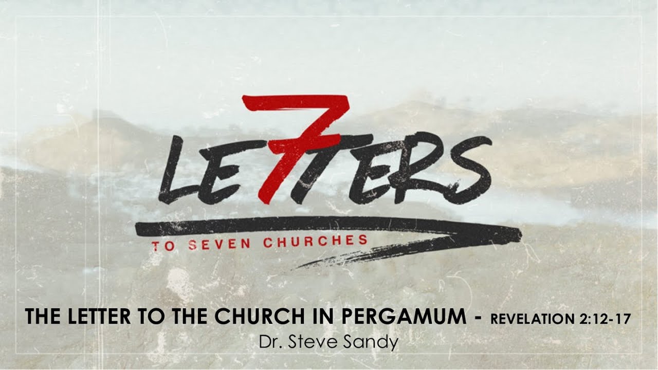 The Letter to the Church in Pergamum. Revelation 2:12-17 - YouTube