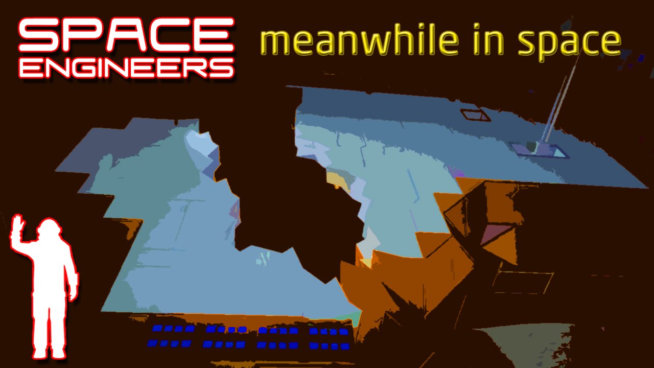 Meanwhile in Space Engineers - Planet Survival with Raging_Geek - YouTube