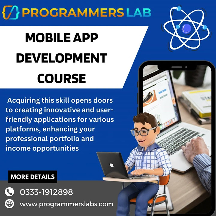NO 1 institute for mobile app development course in Rawalpindi ...