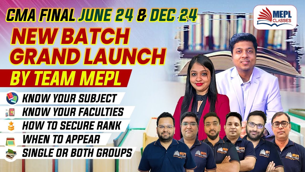 CMA FINAL - New Batch GRAND LAUNCH 🎉By Team MEPL - Know All Details🤔 ...