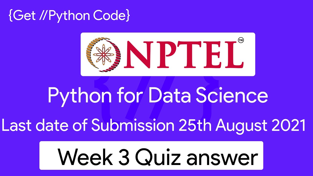 Nptel Python For Data Science Week 3 Quiz Answers Youtube