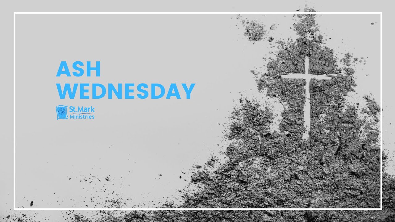 Ash Wednesday Message - YouTube
