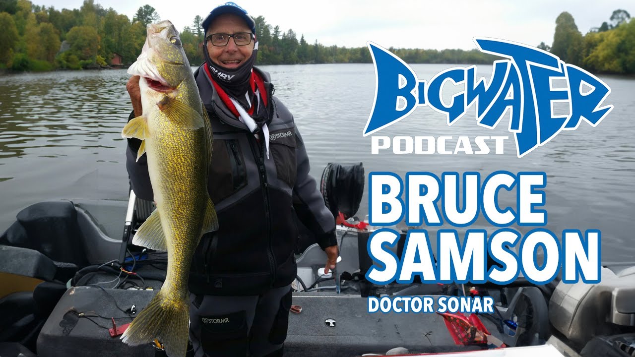 Live Sonar Tips with Bruce Samson Doctor Sonar | Bigwater Fishing ...