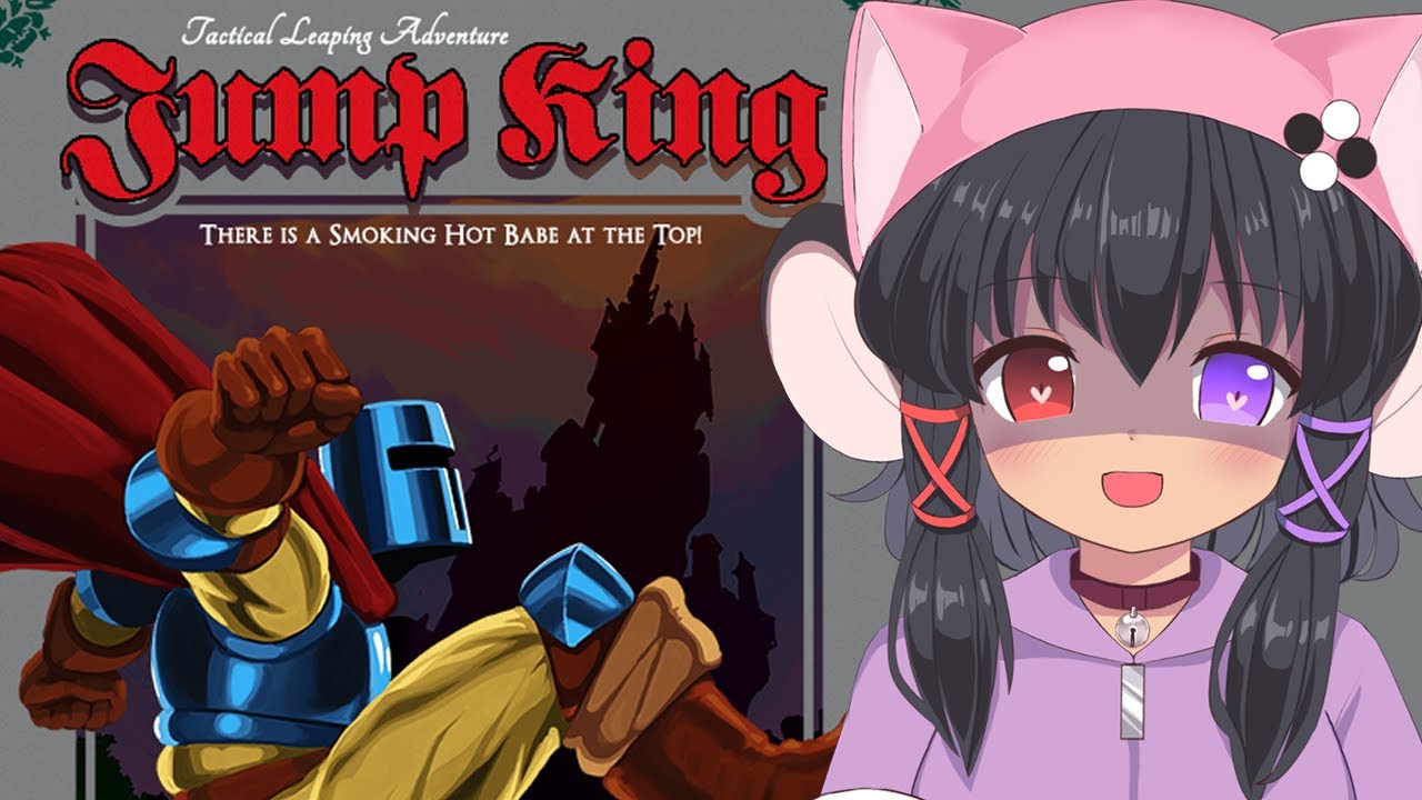 【JUMP KING】addicted to jumping and streaming - YouTube