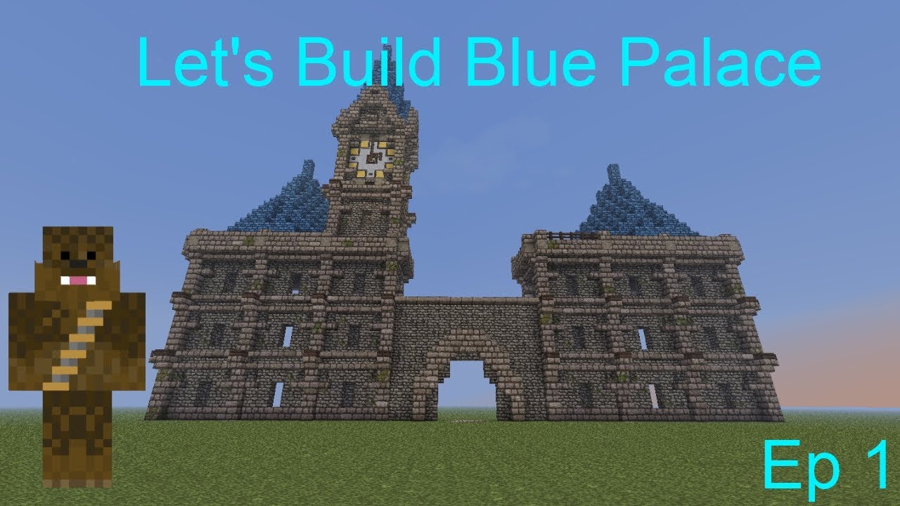 Minecraft Let's Build Blue Palace - Episode 1 - Wall Detailing - YouTube
