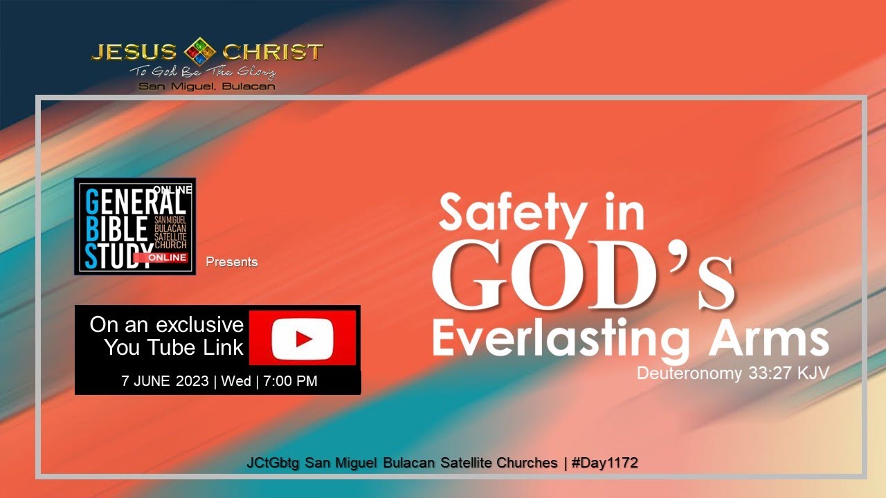 Safety In God's Everlasting Arms | Online General Bible Study | JCtGbtg ...