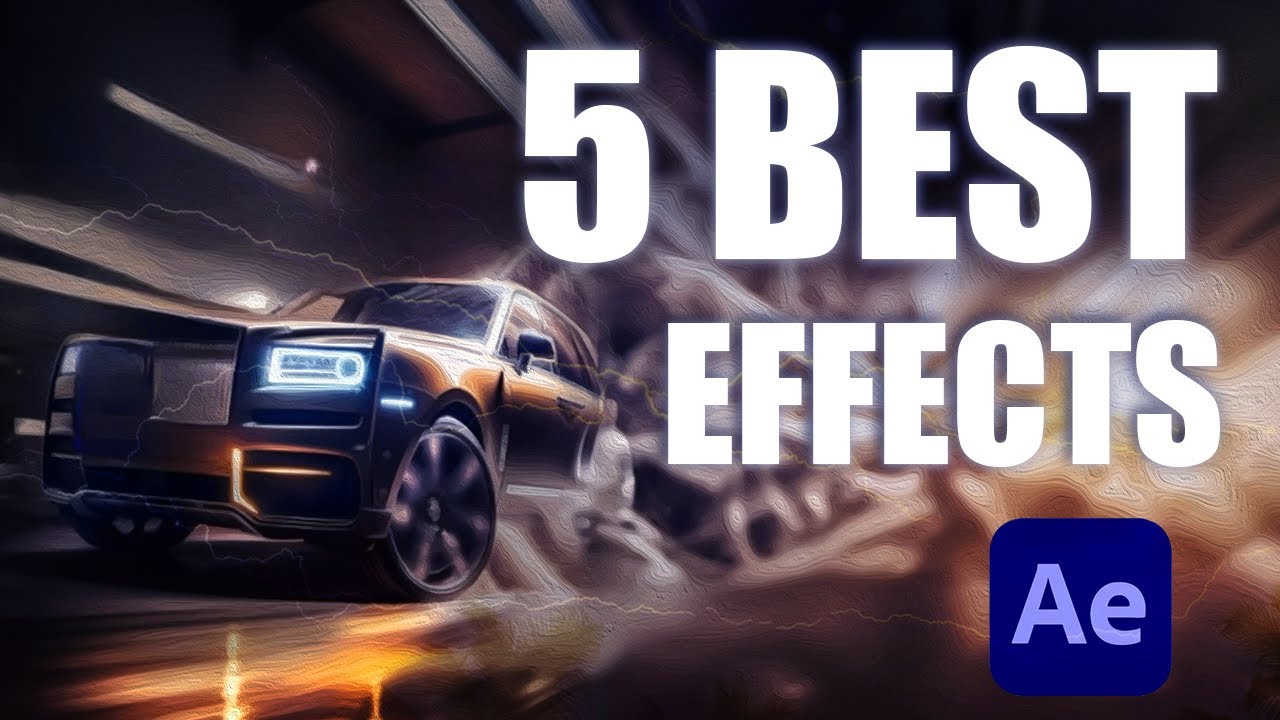 Top 5 Best Effects in After Effects - YouTube