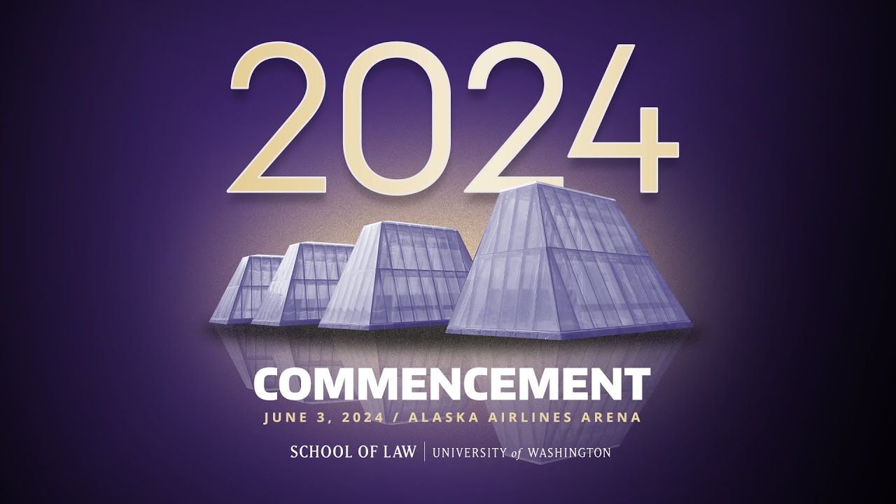UW School of Law Commencement 2024 - YouTube