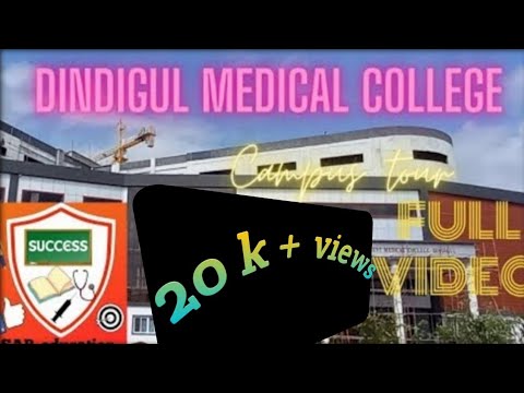 DINDIGUL MEDICAL COLLEGE - CAMPUS TOUR - FULL VIDEO :) - YouTube