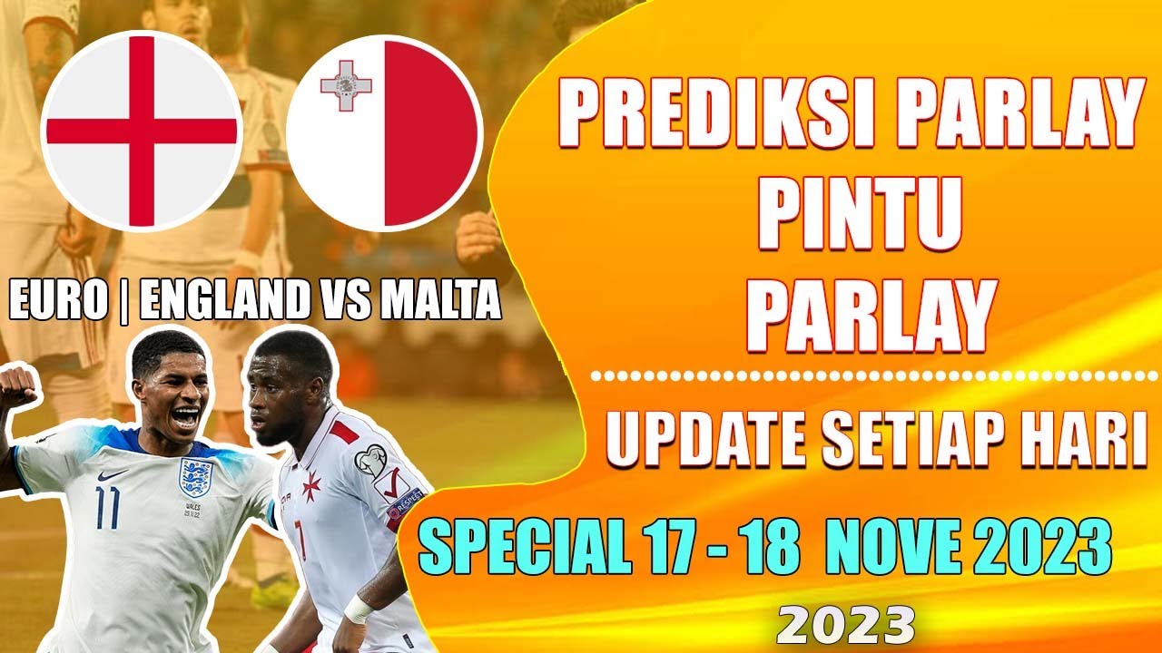 PREDIKSI PARLAY BOLA EURO MALAM INI | PREDIKSI MIX PARLAY & SINGLE BET | 17 / 18 NOVEMBER 2023 ...