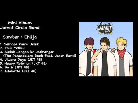 Full mini album Jamet Circle Band (Aljeja) - Animasi Ehlija - YouTube