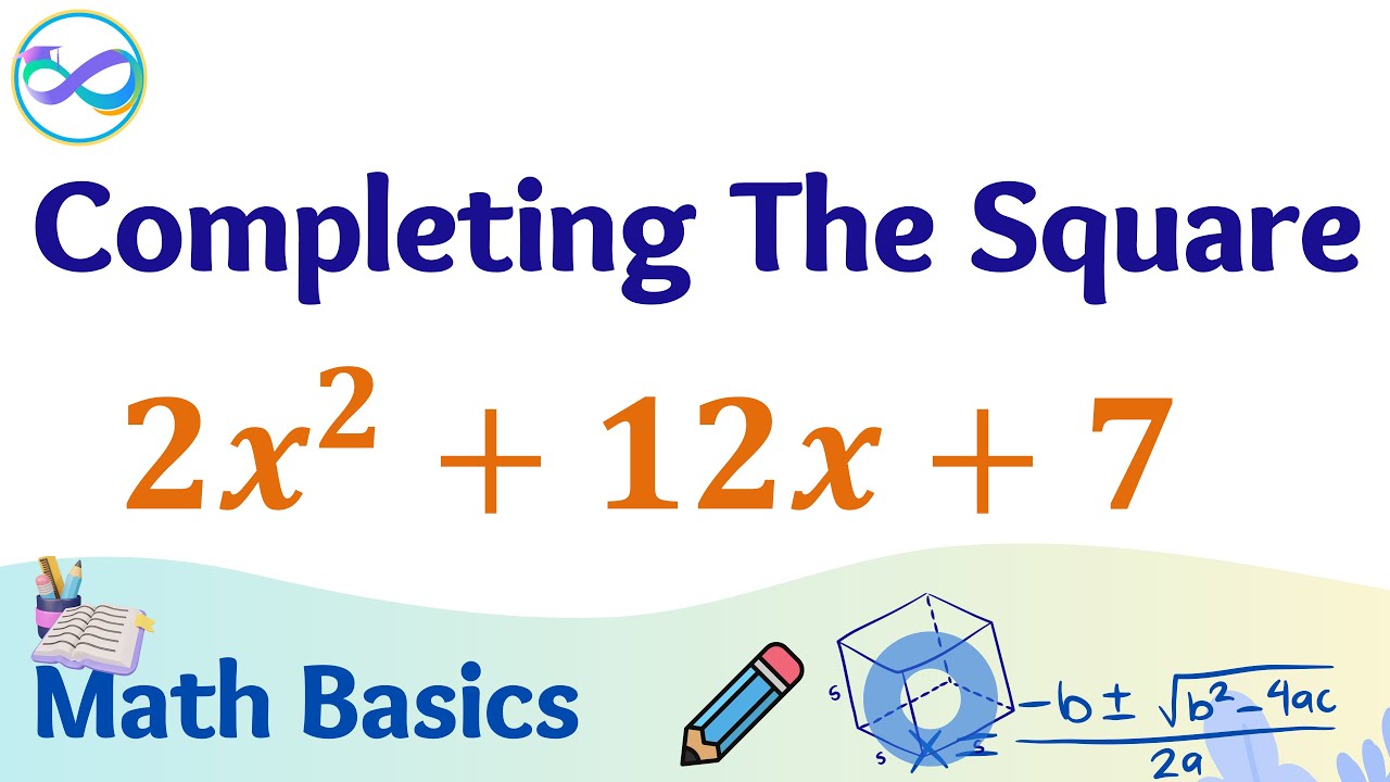 Easy Way To Complete The Square Step by Step | IB Math - YouTube