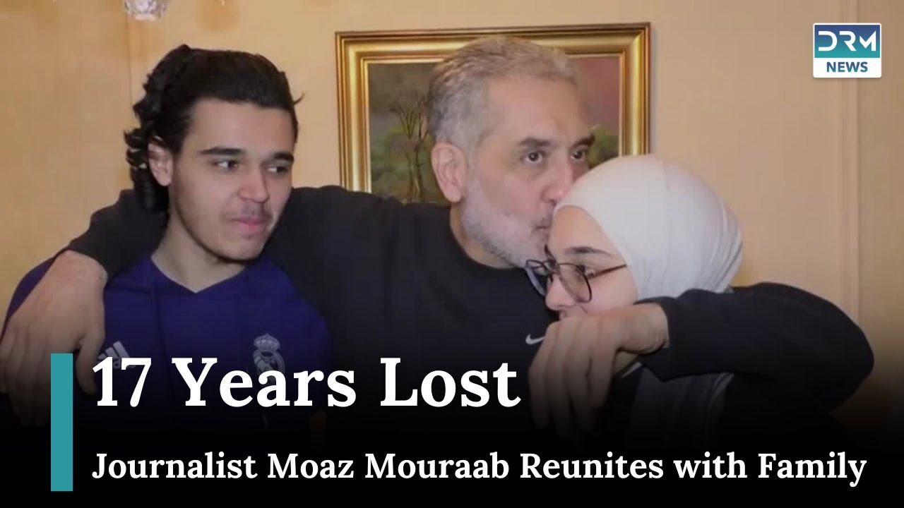 Detained for 17 Years in Syria, Journalist Moaz Mouraab Returns to ...