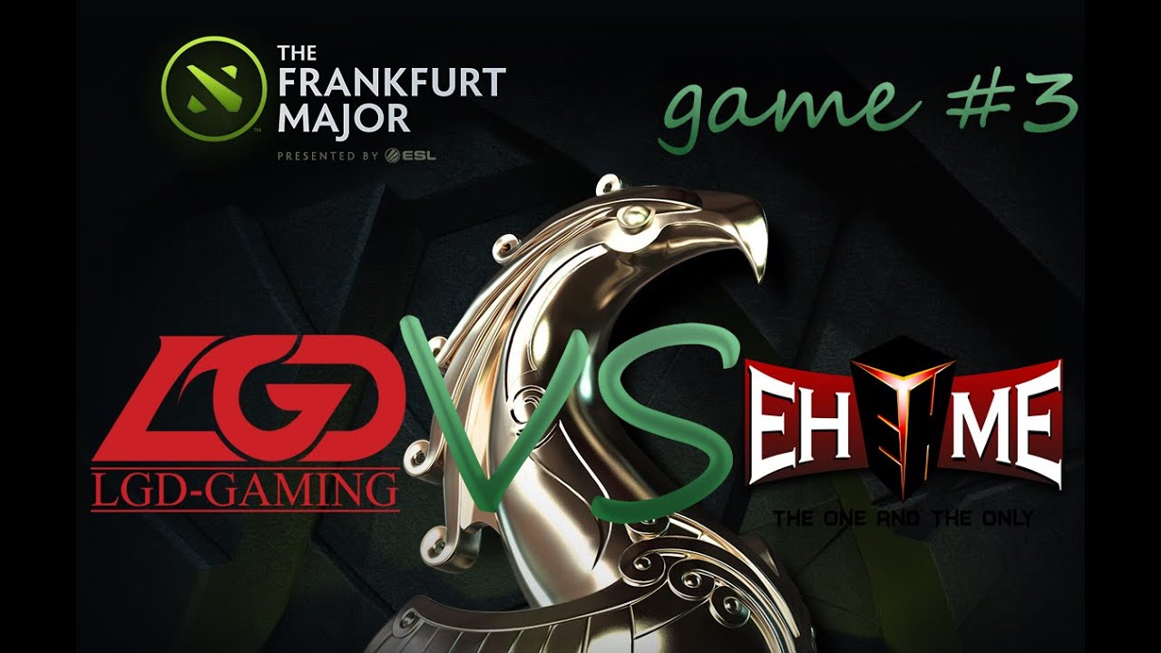 ehome vs lgd frankfurt major game 3 - YouTube