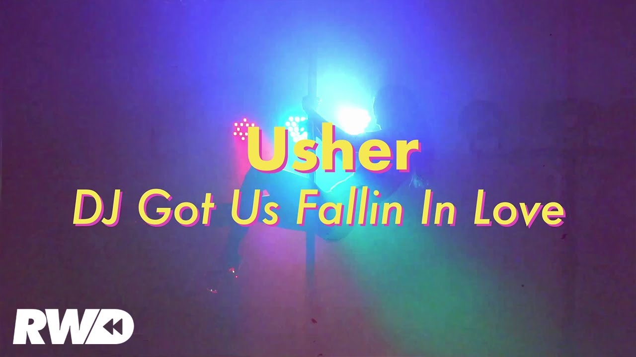 Usher – DJ Got Us Fallin’ In Love | Lyric Video | RWD Summer Crush ...