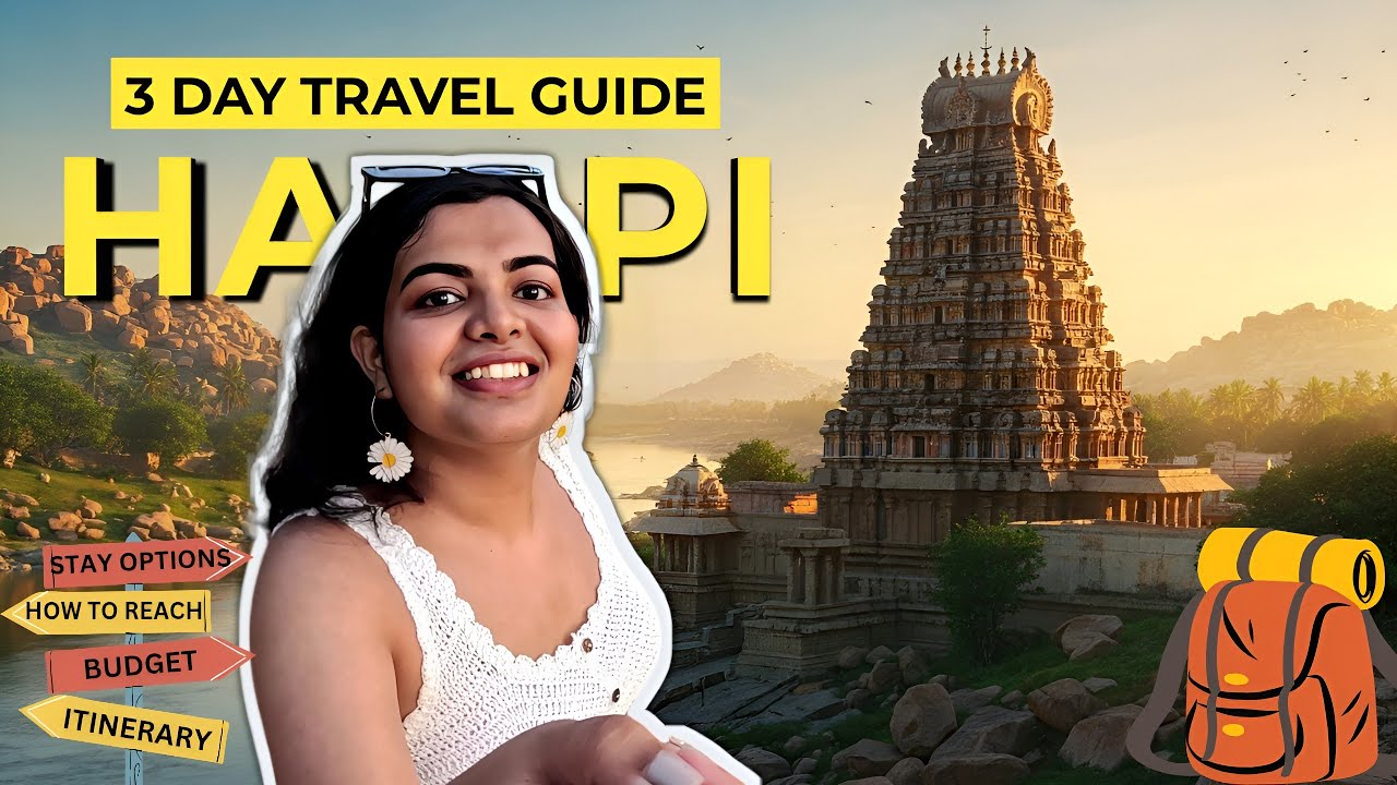 Hampi Travel Guide For 3 Days & 2 Nights | Hampi Tour Itinerary ...