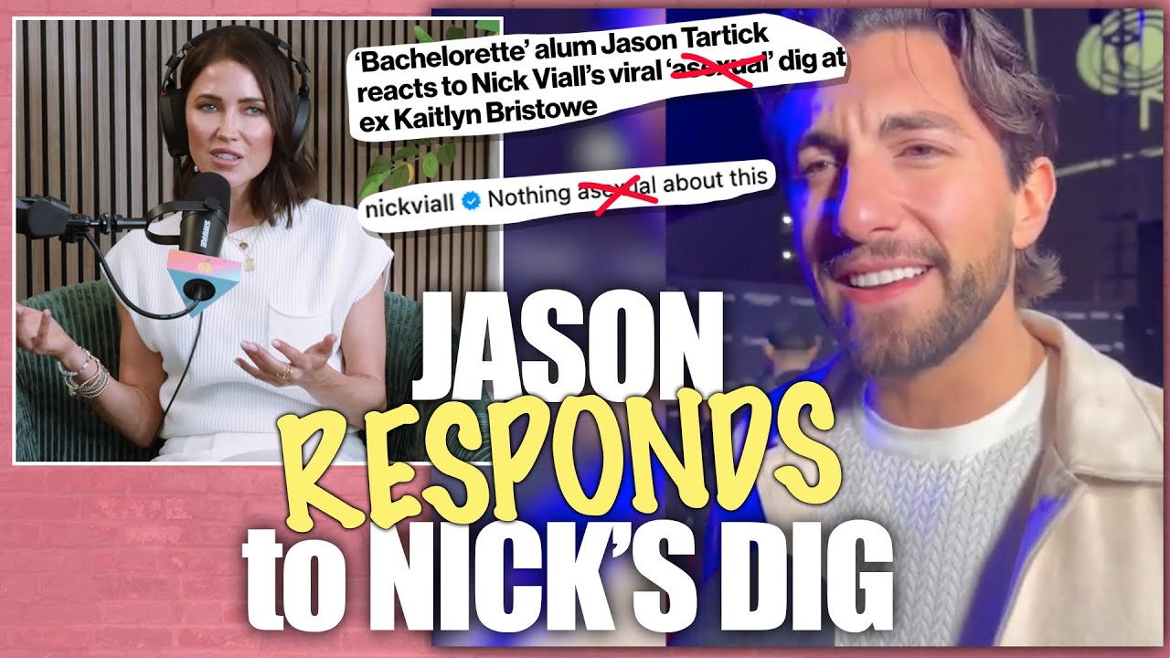Bachelorette Star Jason Tartick Responds To Nick Vialls Jab At Kaitlyn Bristowe Youtube