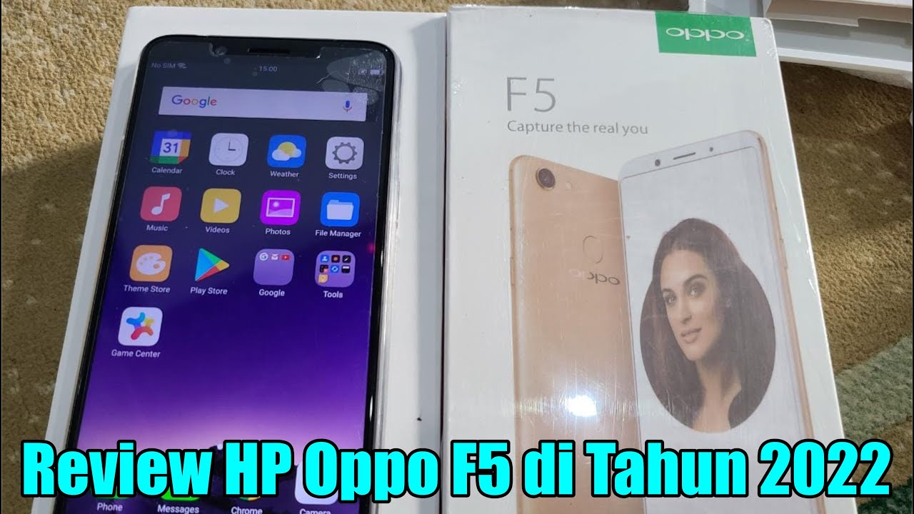 Review HP Oppo F5 di Tahun 2022 . Time Review - YouTube