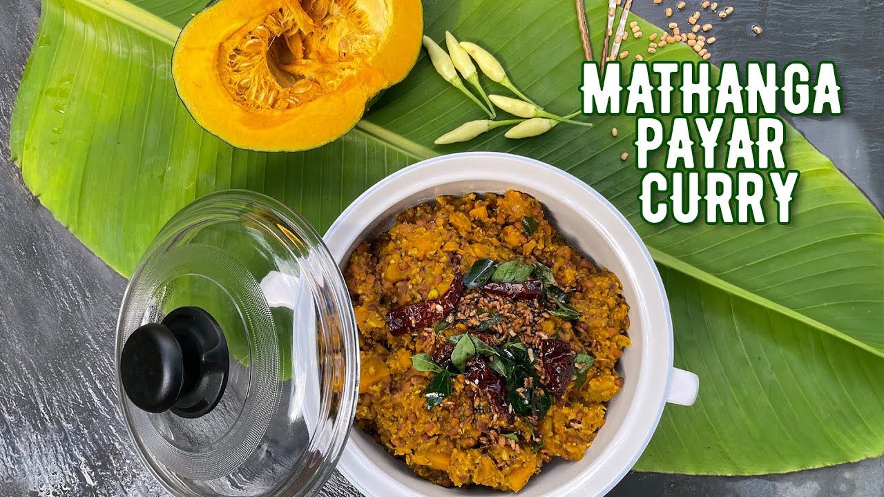 മത്തങ്ങാ പയർ കറി | Onam Special Mathanga Payar Curry - YouTube