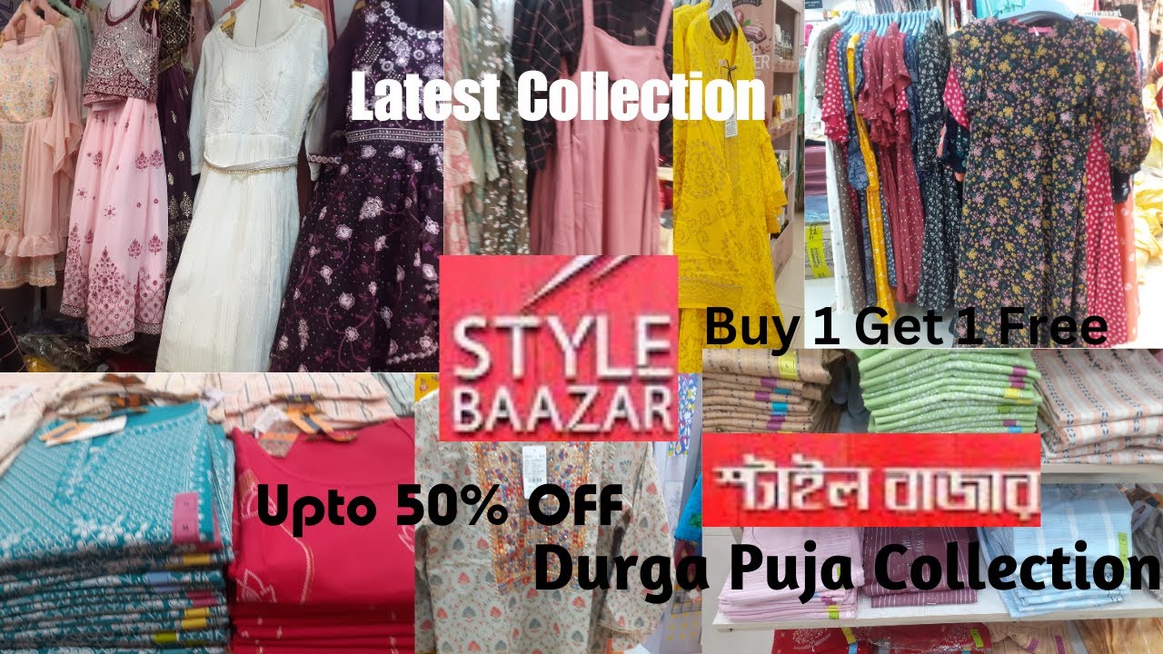 STYLE BAAZAR Latest DURGA Puja Collection 2023│STYLE BAAZAR SHOPPING ...