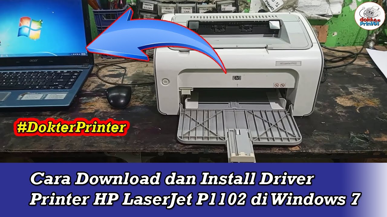 Cara Download dan Install Driver HP Laserjet 1102 di Windows 7 - YouTube