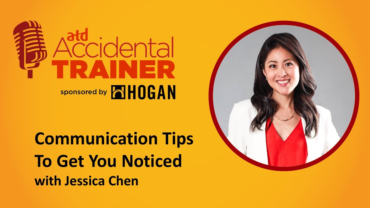 Communication Tips To Get You Noticed with Jessica Chen - YouTube