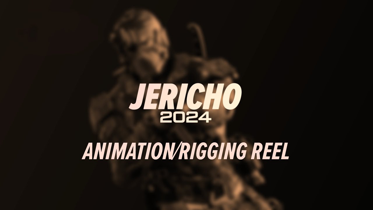 Jericho 2024 Animation Reel - YouTube