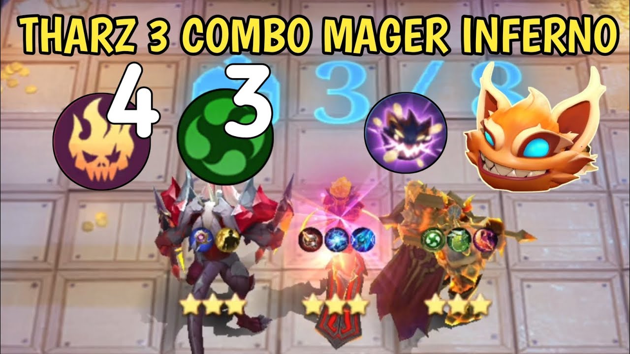 THARZ SKILL 3 COMBO MAGER INFERNO FIEND !! MAGIC CHESS COMBO TERKUAT ...