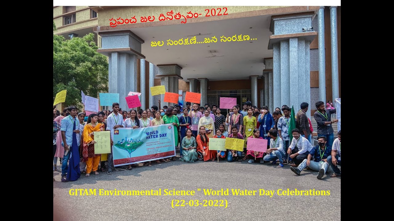 GITAM Environmental Science " World Water Day Celebrations-2022" - YouTube