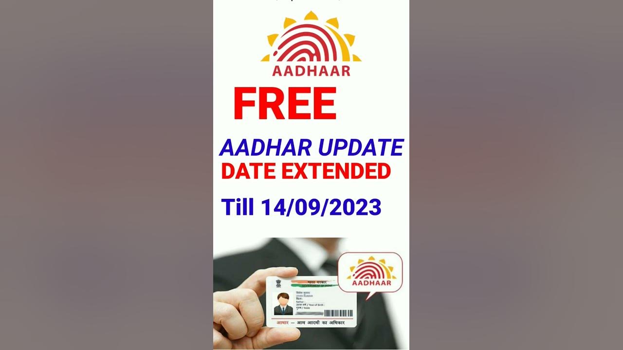 Free Aadhar Card Update Date Extended How To Update Aadhaar Card