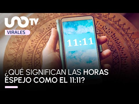 ¿Qué son las horas espejo y qué significado tiene cada una? - Uno TV