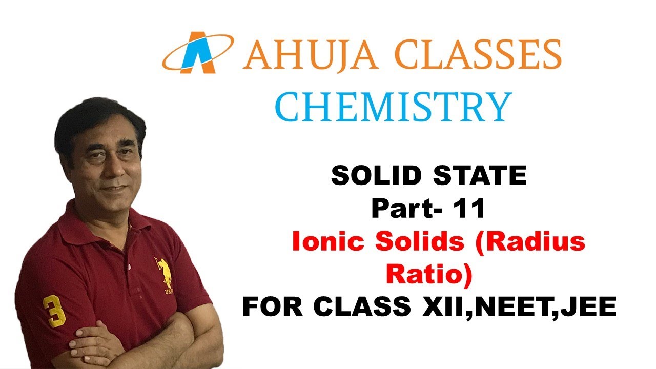 Solid State Part 11: Ionic Solids (Radius Ratio) - YouTube