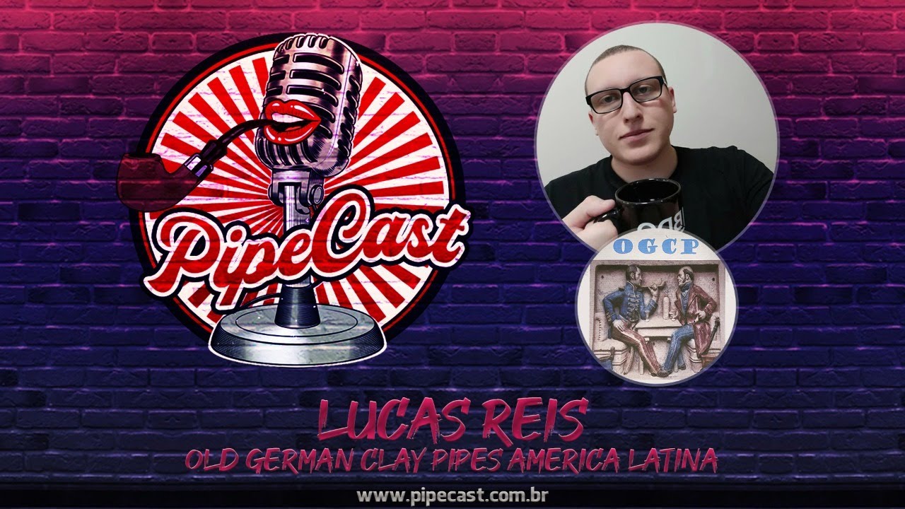 Lucas Reis - Old German Clay Pipes America Latina - PipeCast #2-20 ...