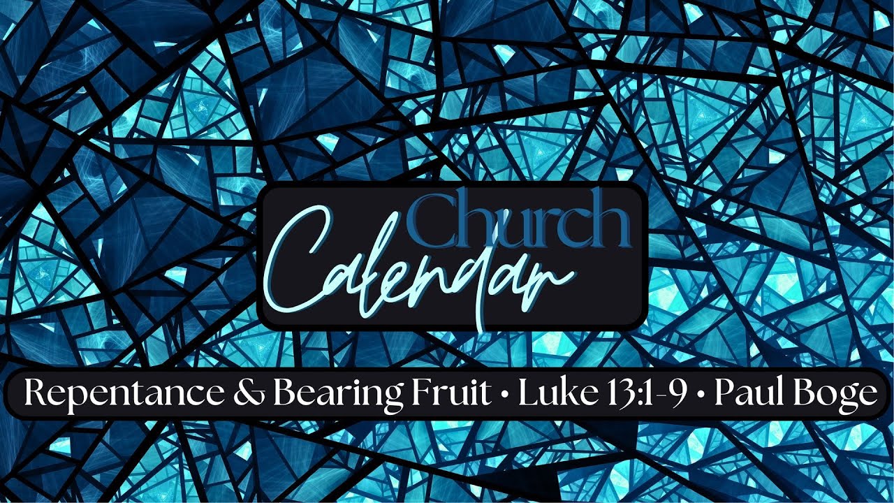Repentance & Bearing Fruit • Luke 13:1-9 • Paul Boge - YouTube