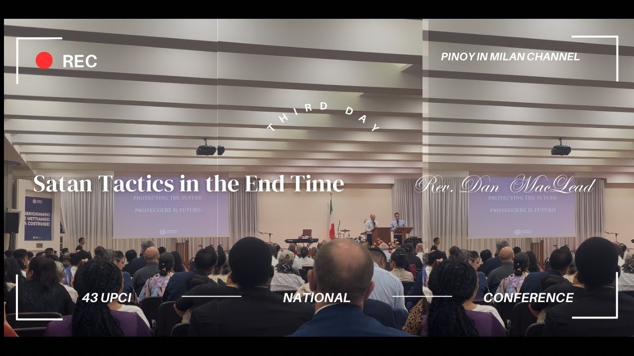 3rd day of our conference || Satan Tactics in the End Time || Pinoy in ...