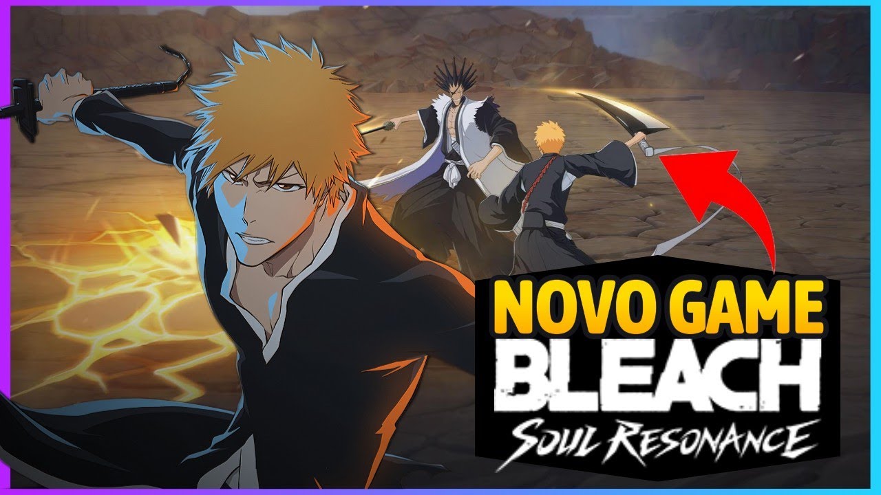 BLEACH SOUL RESONANCE: DATA DE LANÇAMENTO E PRÉ-REGISTRO! Tudo Que Você ...
