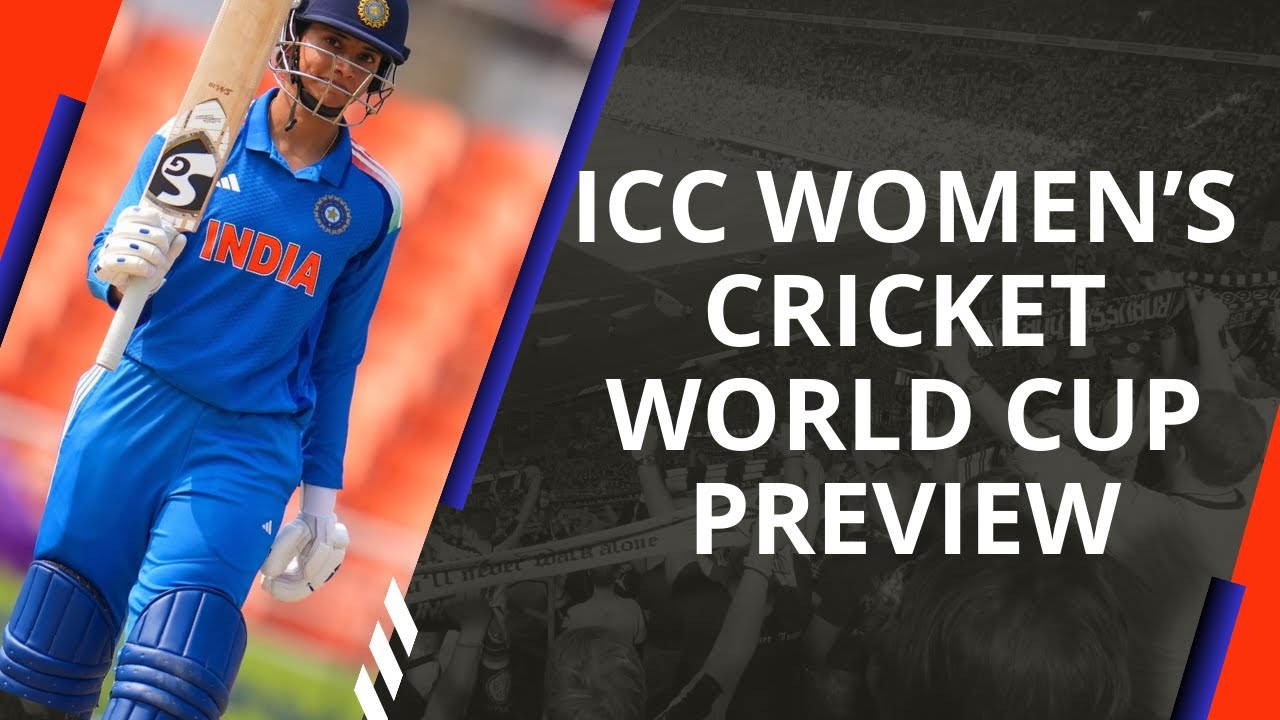 Indian Women’s Cricket Team Preview | Road to Women’s Cricket World Cup ...