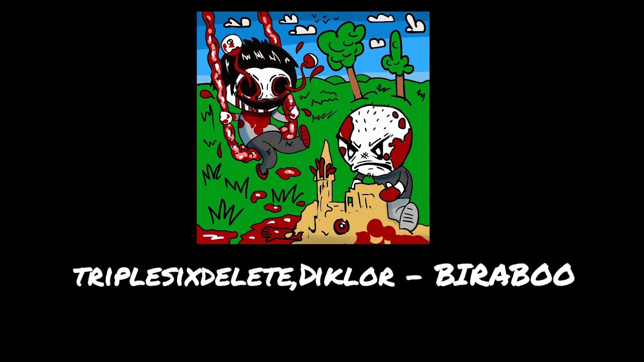 triplesixdelete, diklor – BIRABOO - YouTube