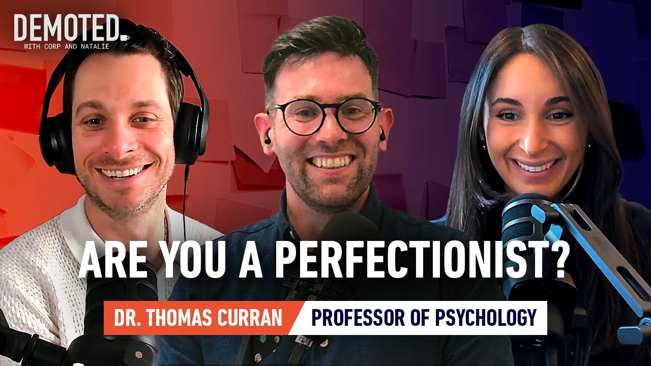 Flawed by Perfectionism ft. Dr Thomas Curran, Professor of Psychology ...